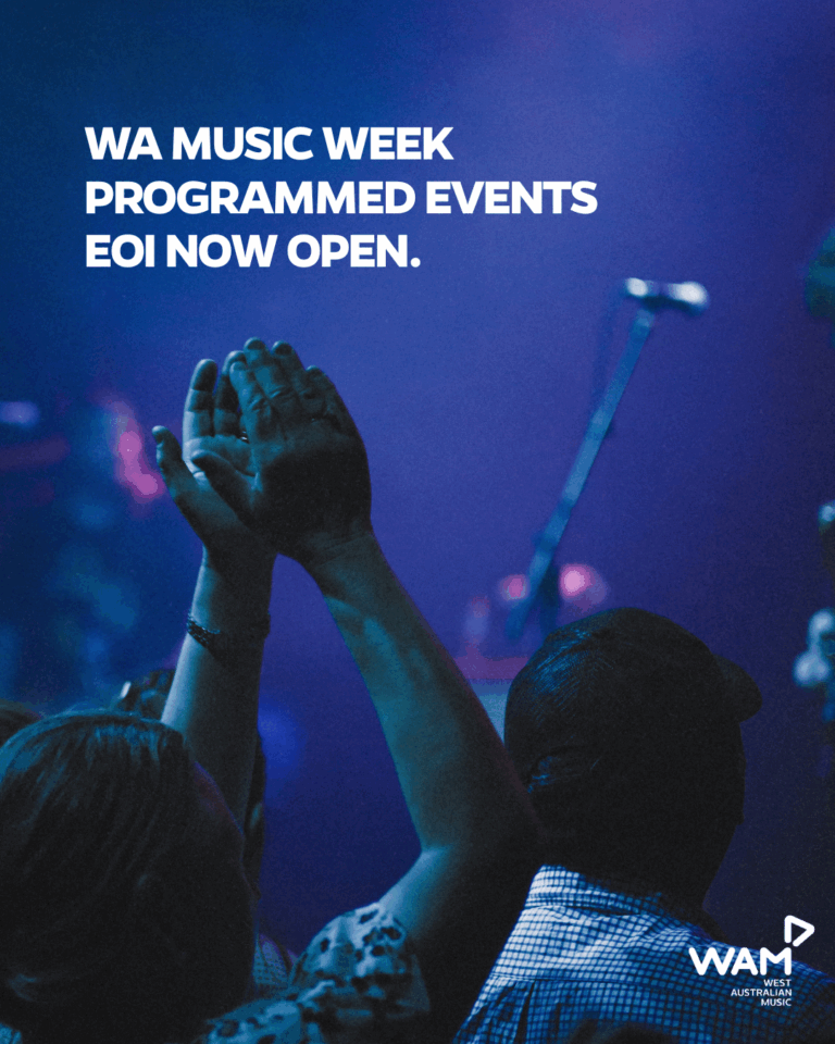 WA Music Week: Programmed Events EOI Now Open! - WAM